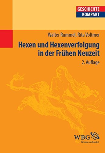 Hexen und Hexenverfolgung in der frühen Neuzeit (Geschichte Kompakt) by ...