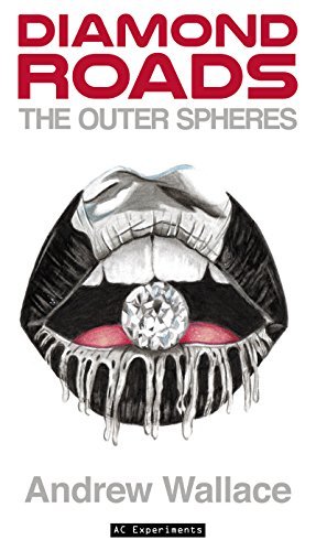 The Outer Spheres (Diamond Roads #2) by Andrew Wallace | Goodreads