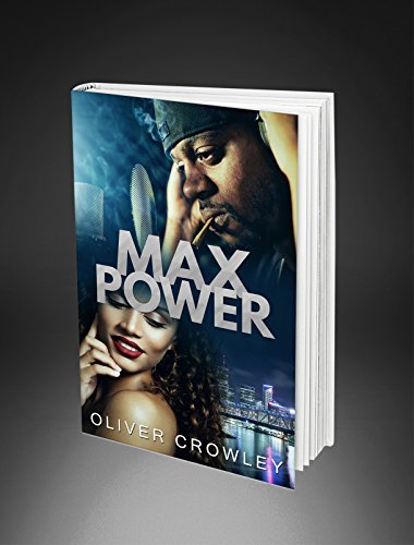 Max Power by Oliver Crowley | Goodreads