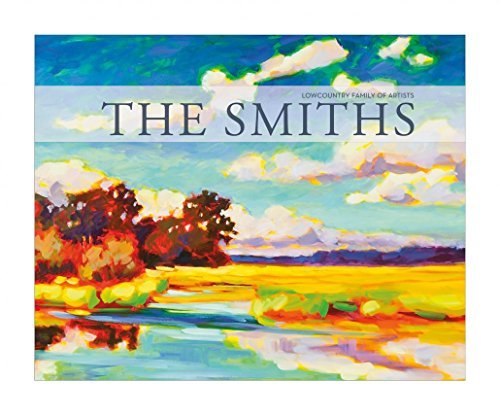 The Smiths: Lowcountry family of artists by Betty Anglin Smith | Goodreads