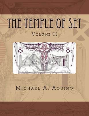 The Temple of Set II by Michael A. Aquino | Goodreads