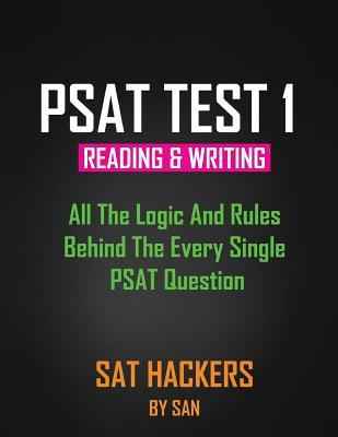 New Psat Reading & Writing Test: All the Logic and Rules Behind the ...
