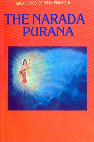 Narada Purana (Great Epics of India: Puranas Book 6) by Bibek Debroy ...