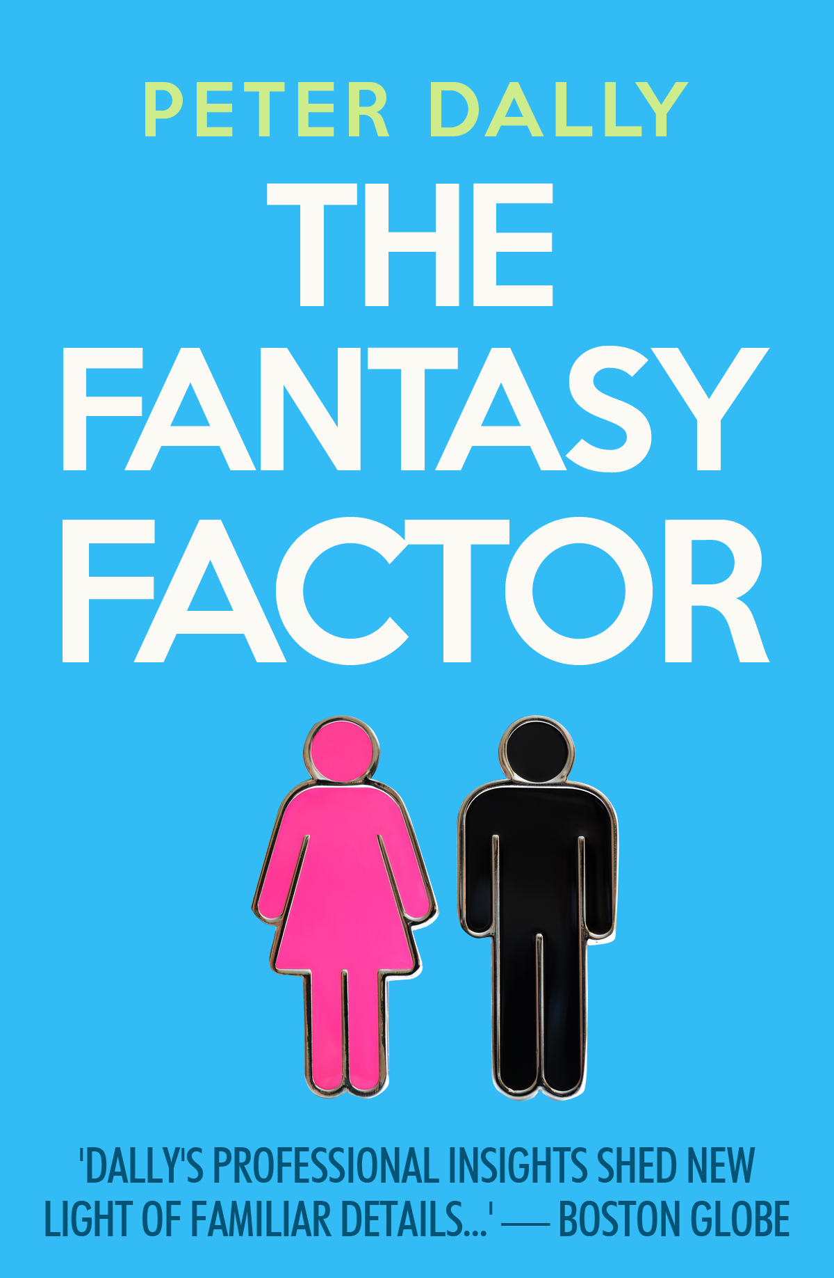 The Fantasy Factor by Peter Dally | Goodreads