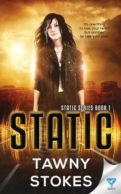 Static (Static Series) by Tawny Stokes | Goodreads
