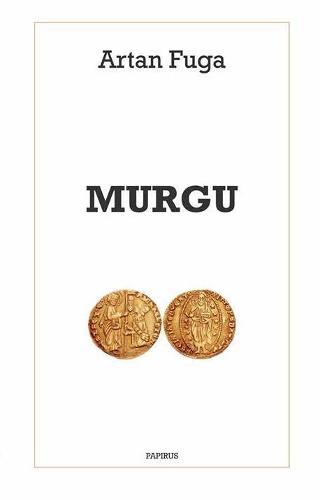 Murgu by Artan Fuga | Goodreads