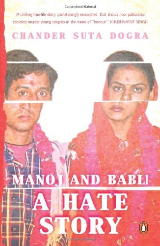 Manoj and Babli: A Hate Story by Chander Suta Dogra | Goodreads