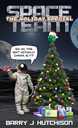 The Holiday Special (Space Team, #2.5) by Barry J. Hutchison | Goodreads