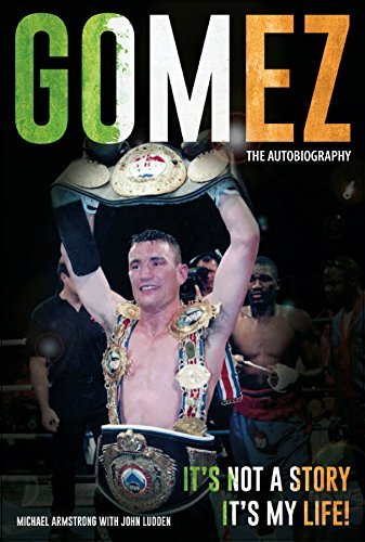 Gomez: The Autobiography by Michael Armstrong | Goodreads