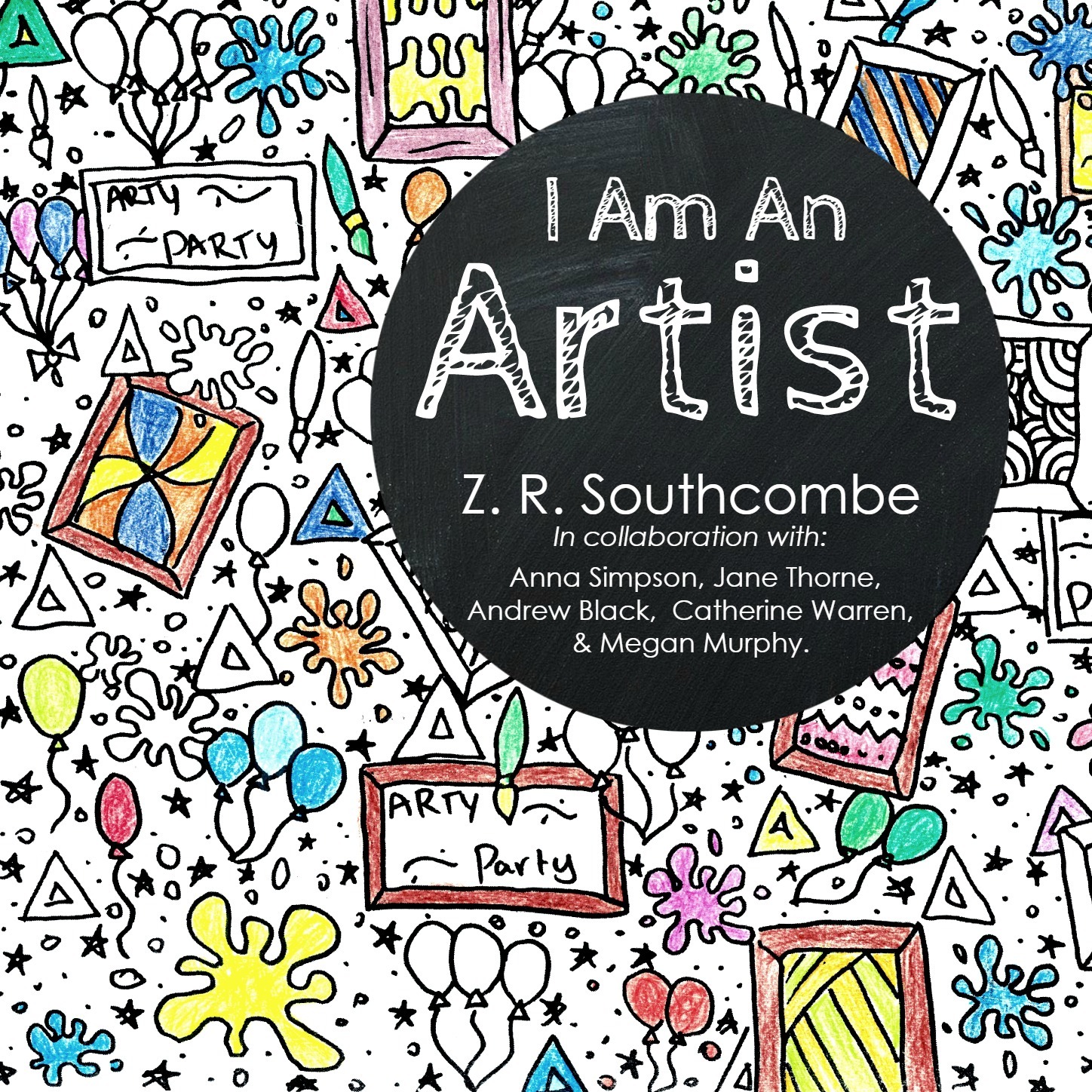 I am an artist by Z.R. Southcombe | Goodreads