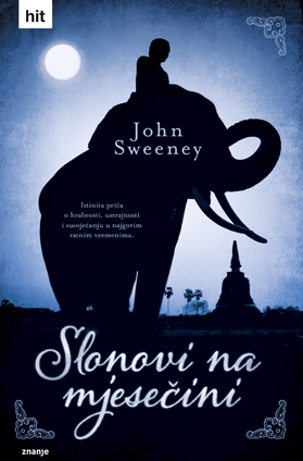 Slonovi na mjesečini by John Sweeney | Goodreads
