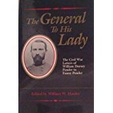 The general to his lady: The Civil War letters of William Dorsey Pender ...