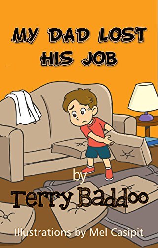 My Dad Lost His Job by Terry Baddoo | Goodreads