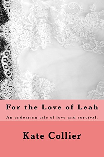 For the Love of Leah by Kate Collier | Goodreads