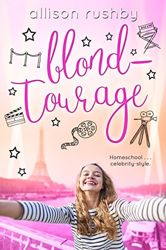 Blondtourage by Allison Rushby | Goodreads