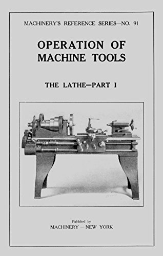 Operation of Machine Tools Metal Lathe How-To Manual Part 1 by Ozark ...