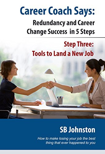 Career Coach Says: Best Tools To Get A Job by S.B. Johnston | Goodreads