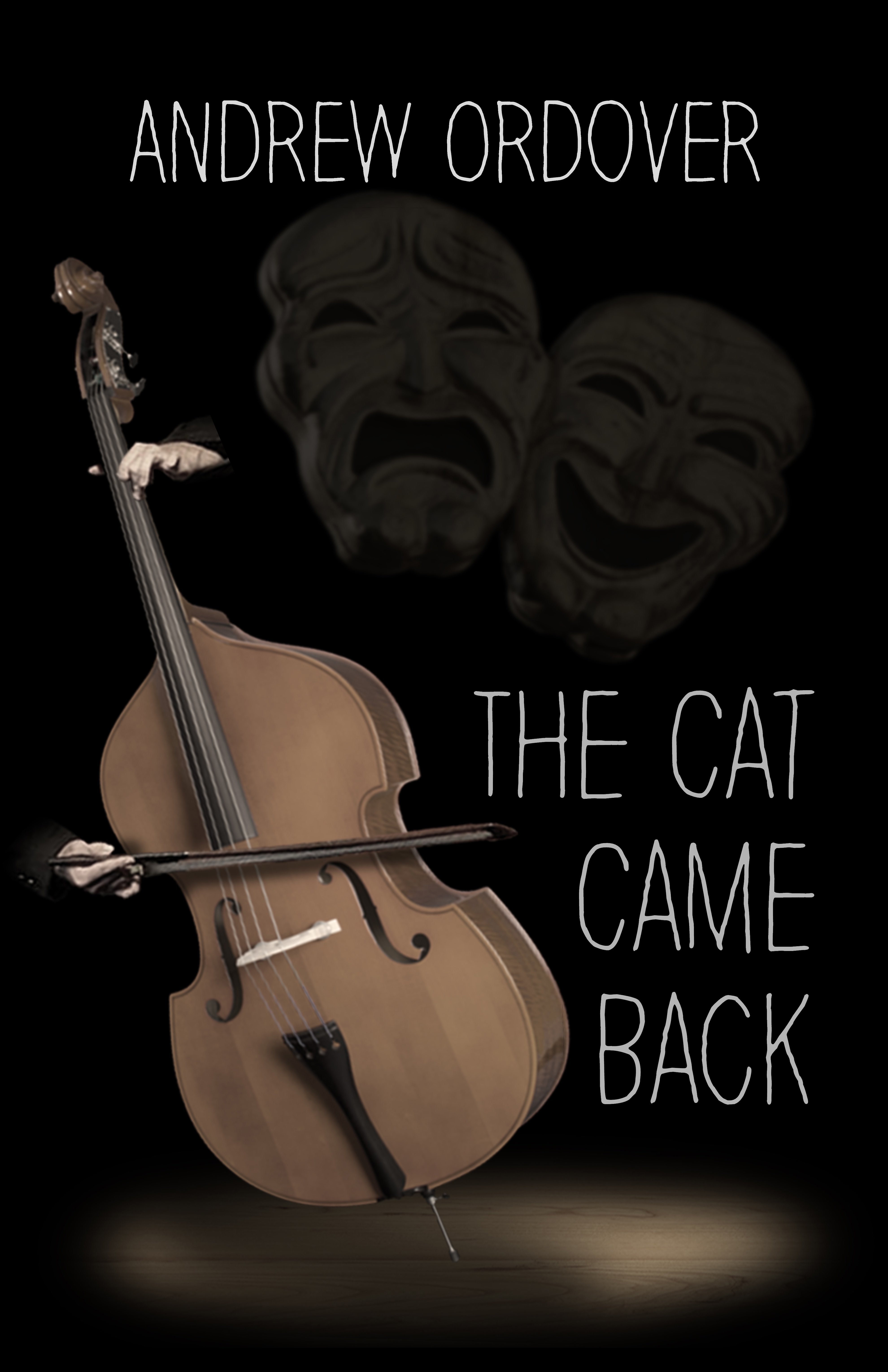 The Cat Came Back (Cool for Cats Book 2) by Andrew Ordover | Goodreads