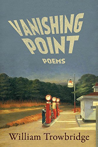Vanishing Point by William Trowbridge | Goodreads