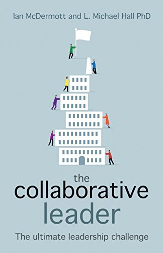 The Collaborative Leader: The ultimate leadership challenge by Ian ...