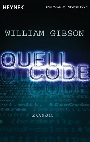 Quellcode by William Gibson | Goodreads