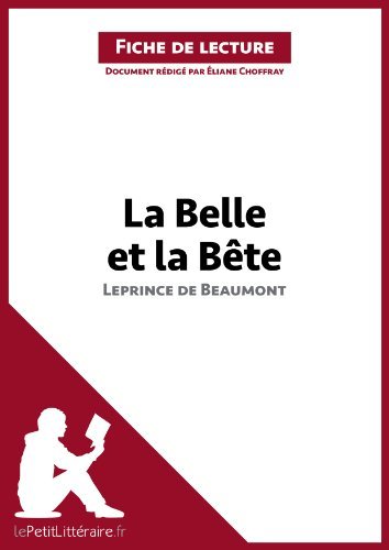 La Belle et la Bête de Madame Leprince de Beaumont (Analyse de l'oeuvre ...