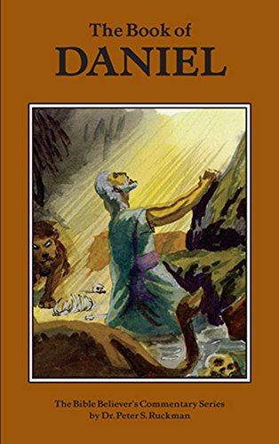The Book of Daniel by Peter S. Ruckman | Goodreads