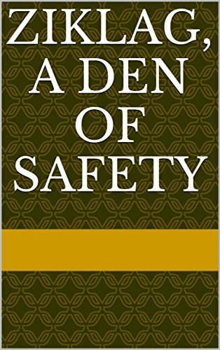 Ziklag, a Den of Safety by Linda Potter | Goodreads