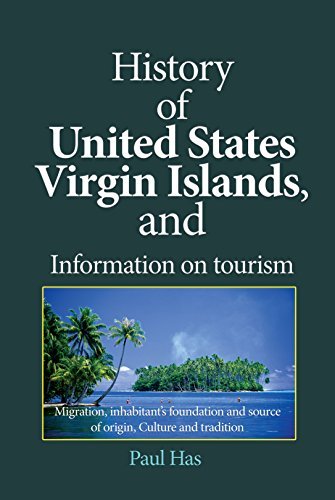 History of United States Virgin Islands, and Information on tourism ...