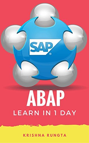 Learn ABAP In 1 Day Definitive Guide To Learn SAP ABAP Programming For 