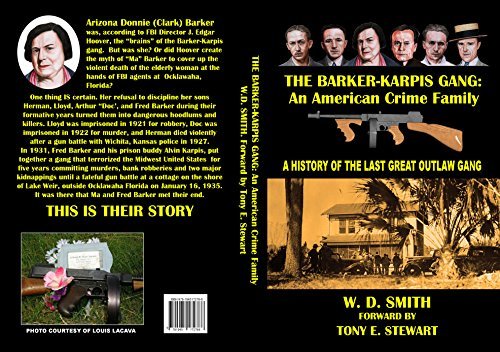 The Barker-karpis Gang:: An American Crime Family by W.D. Smith | Goodreads