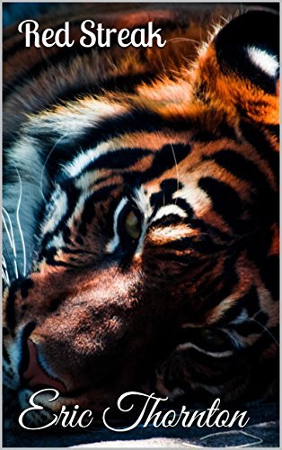 Red Streak (Alpha Book 1) by Eric Thornton | Goodreads