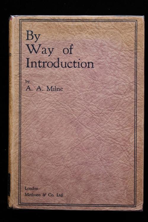 By Way of Introduction by A.A. Milne | Goodreads