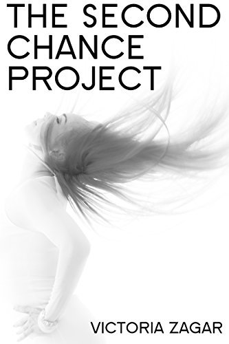The Second Chance Project by Victoria Zagar | Goodreads