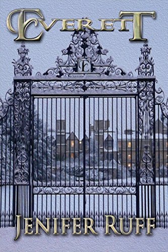 Everett (Everett #1) by Jenifer Ruff | Goodreads