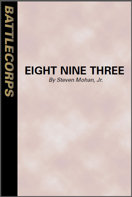 Eight Nine Three (BattleTech) by Steven Mohan Jr. | Goodreads
