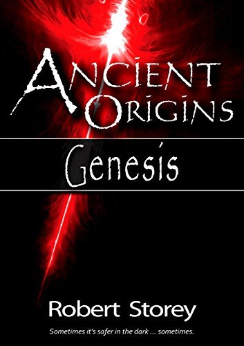 Ancient Origins: Genesis (Ancient Origins #4) by Robert Storey | Goodreads