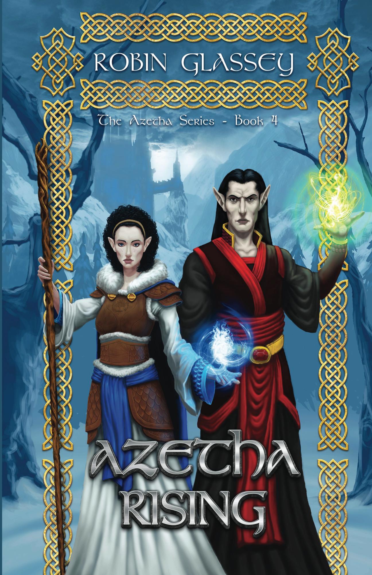 Azetha Rising (Azetha, #4) by Robin Glassey | Goodreads