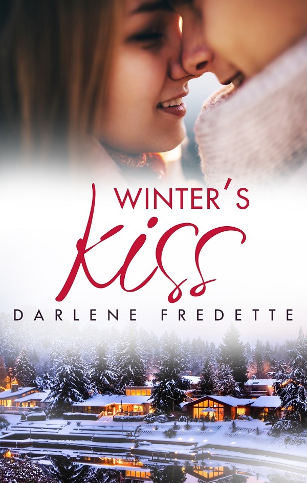Winter's Kiss by Darlene Fredette | Goodreads
