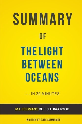 The Light Between Oceans: by M.L Stedman | Summary & Analysis by Elite ...