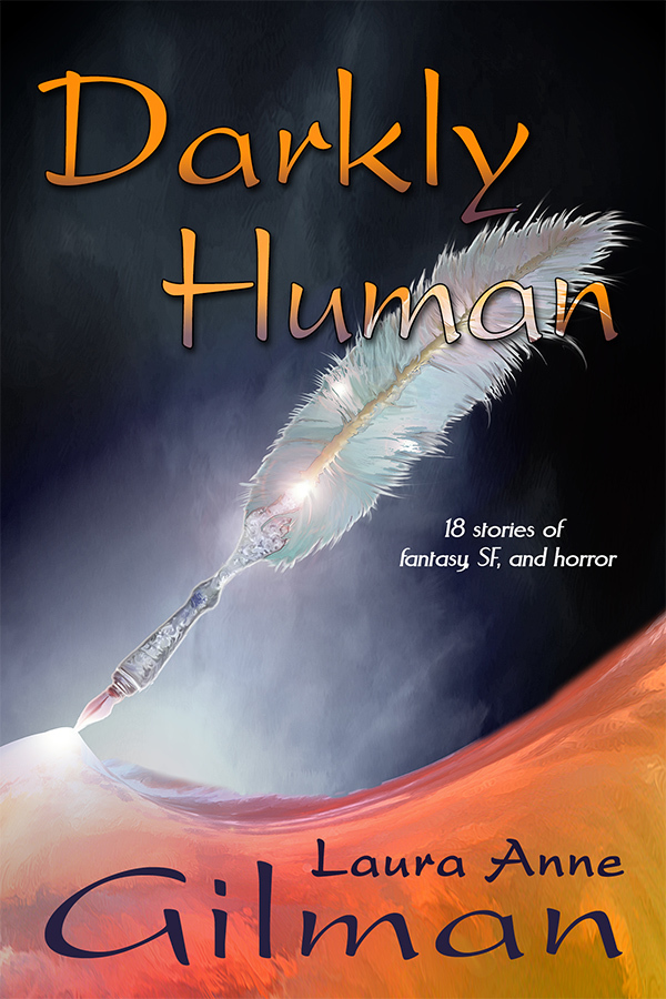 Darkly Human by Laura Anne Gilman | Goodreads