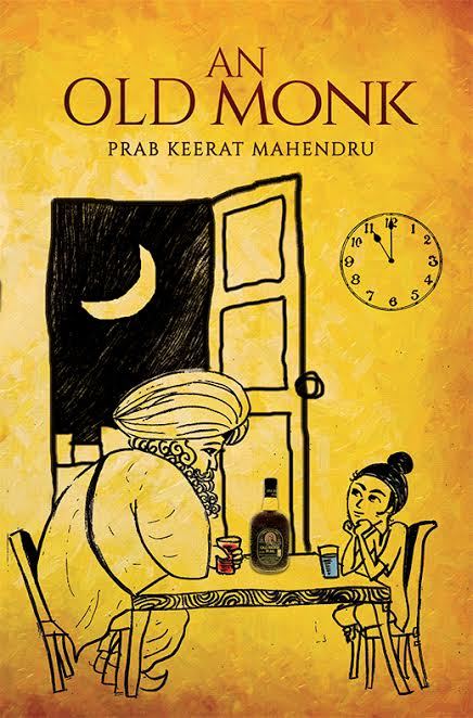 An Old Monk by Prab Keerat Mahendru | Goodreads
