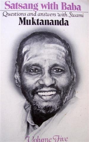 Satsang with Baba: v. 5 by Muktananda | Goodreads