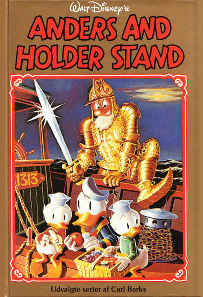 Walt Disney's Anders And: Holder Stand (Guldbog #10) by Carl Barks ...