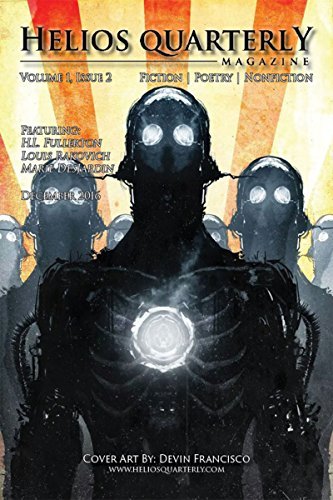 Helios Quarterly Magazine: Volume 1, Issue 2 by Elizabeth O. Smith ...