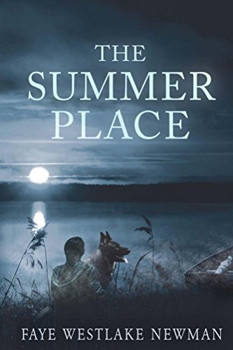 The Summer Place (Quinn Summer Series Book 1) by Faye Westlake Newman ...