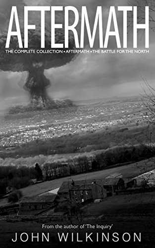 Aftermath: The complete collection by John Wilkinson | Goodreads