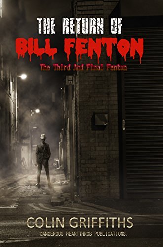 The Return Of Bill Fenton by Colin Griffiths | Goodreads