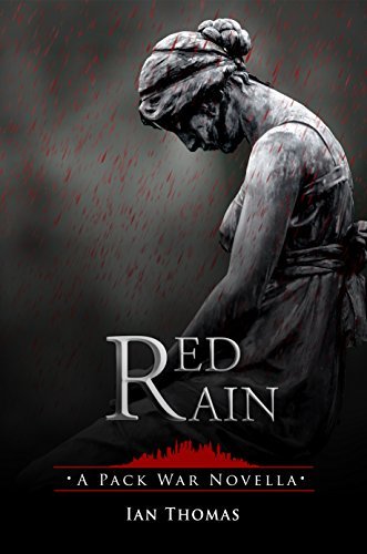 Red Rain by Ian Thomas | Goodreads