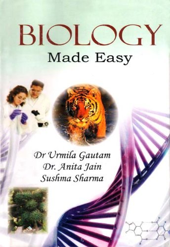 Biology Made Easy by Urmila Gautam | Goodreads